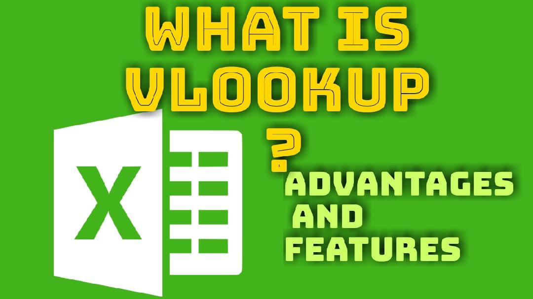 What Is VLOOKUP In Excel Its Advantages And Features 2020 Latest